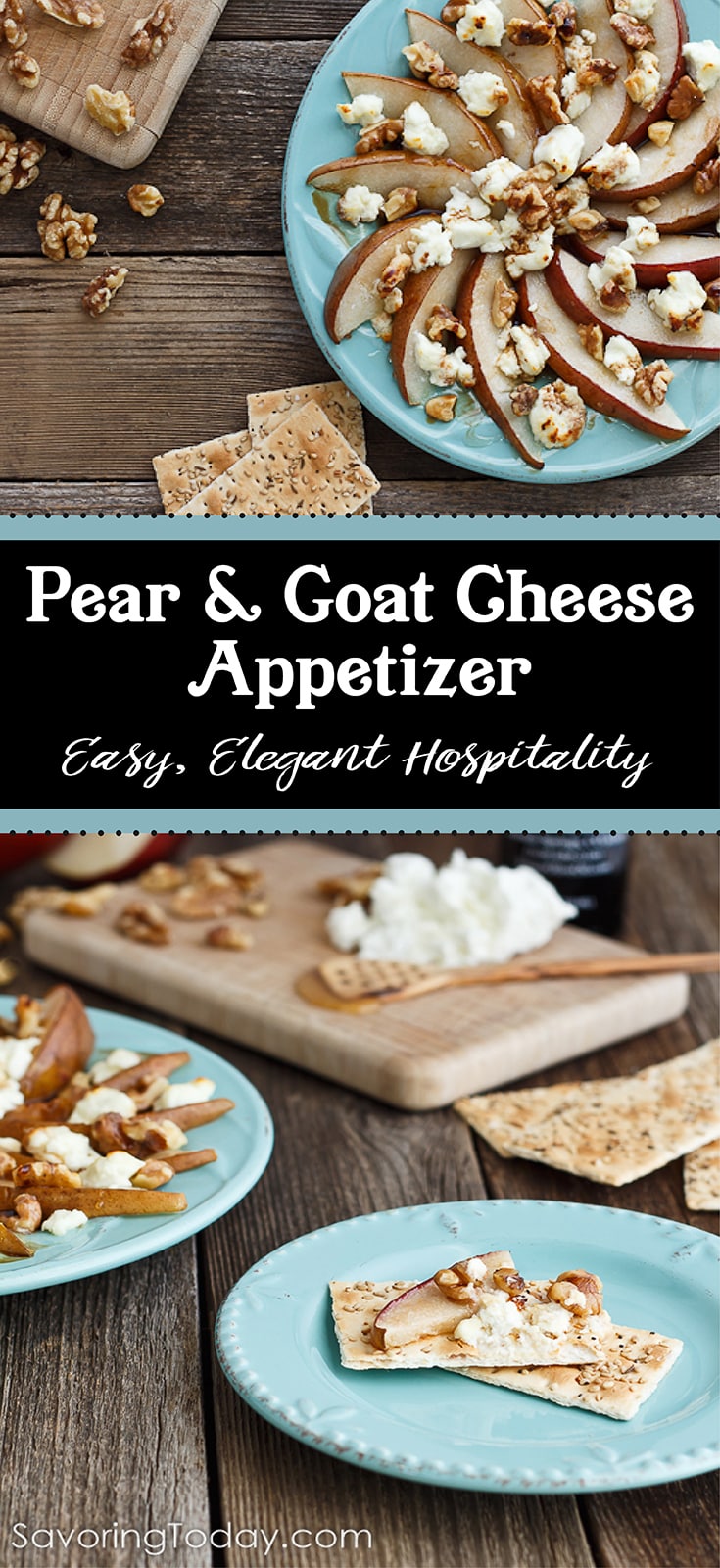 Pear & Goat Cheese Appetizer: Easy and Elegant