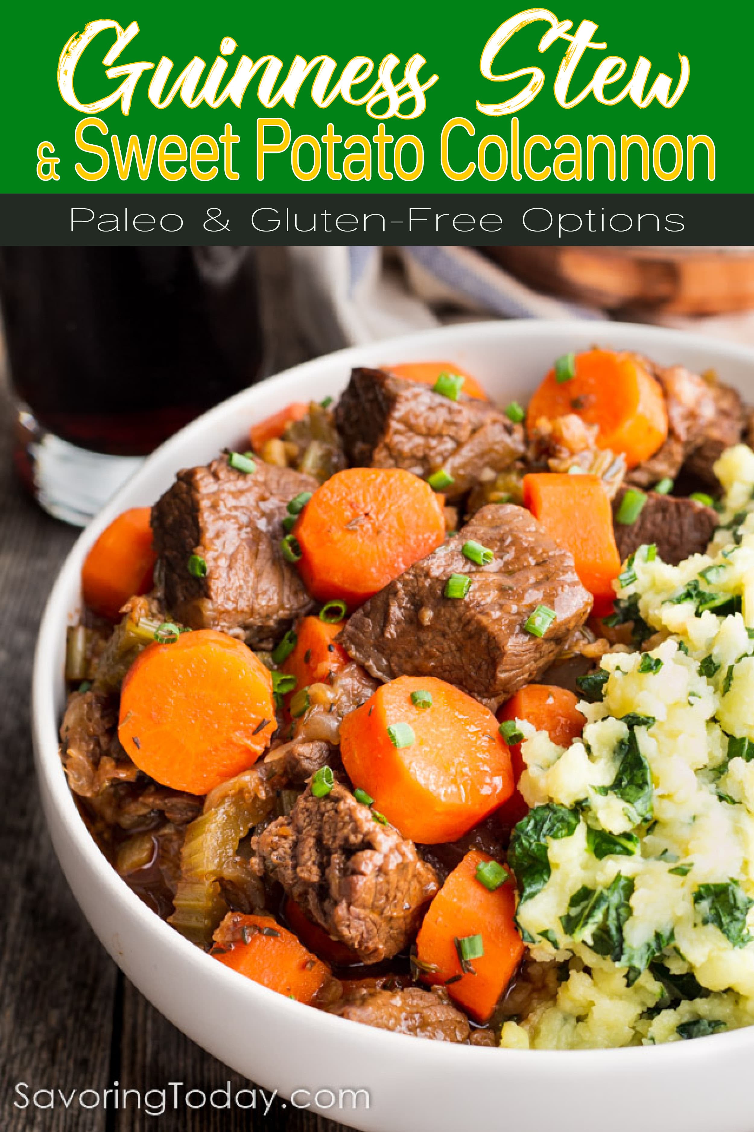 Guinness Irish Beef Stew with Sweet Potato Colcannon | Savoring Today