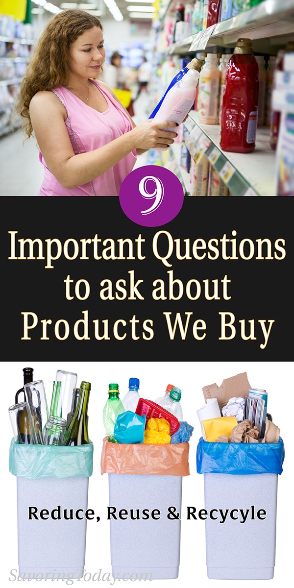 9 Simple Questions to Help Reduce, Reuse and Recycle Waste | Savoring Today